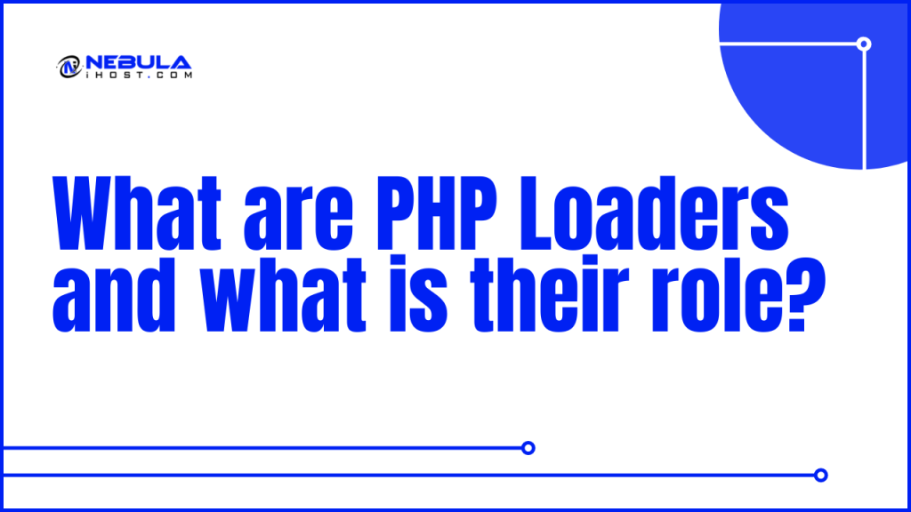 How to - PHP Loaders - Nebula iHost